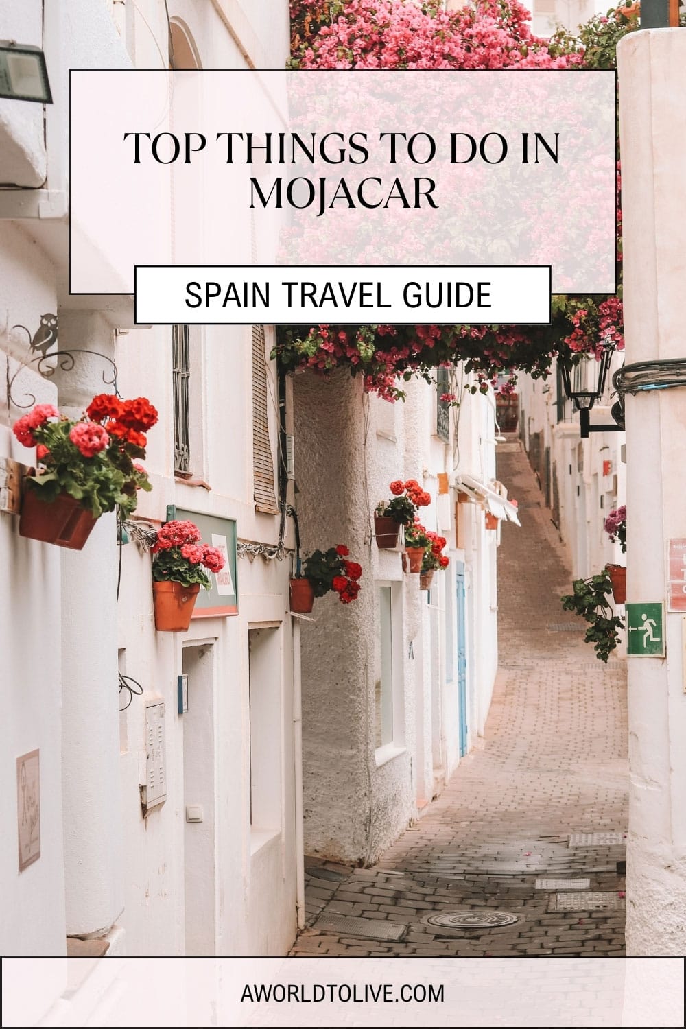 Top Things to Do in Mojacar: Spain’s Most Charming Hilltop Village